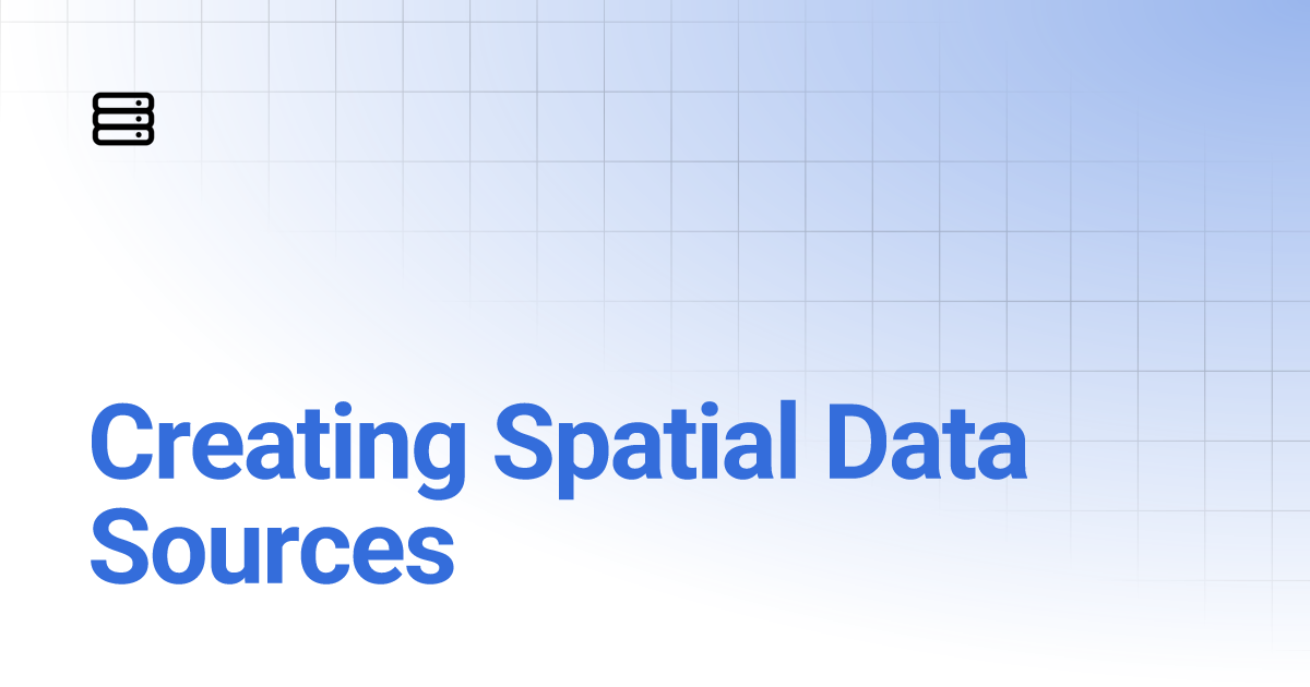 Creating Spatial Data Sources Jmap Server Kathmandu